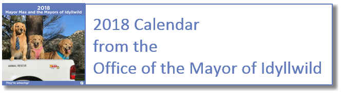 Mayor Max of Idyllwild, California