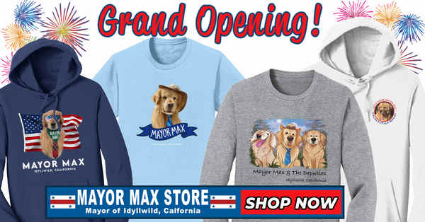 Mayor Max of Idyllwild, California